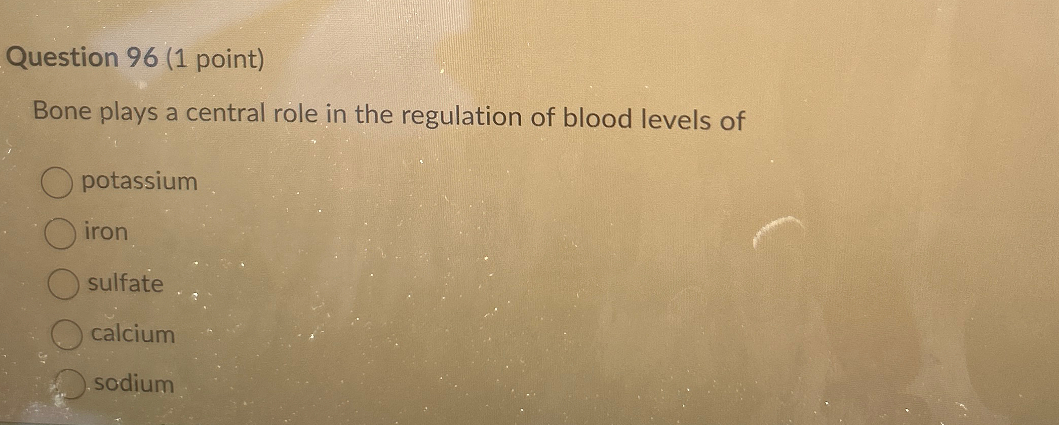 Solved Question 96 (1 ﻿point)Bone plays a central role in | Chegg.com