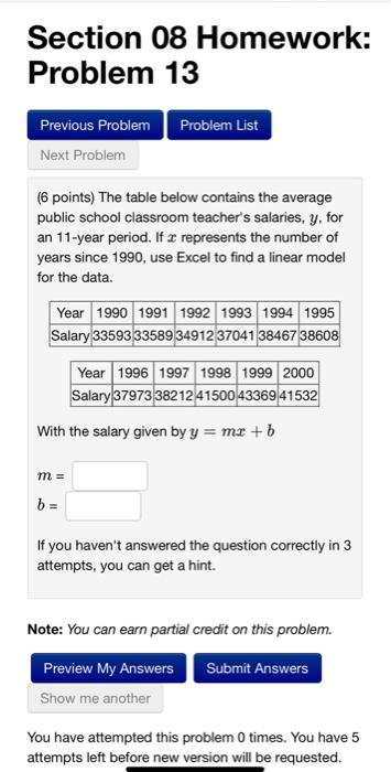 Section 08 Homework: Problem 13 ( 6 points) The table | Chegg.com