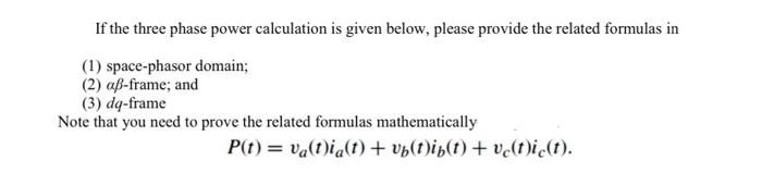 Solved If the three phase power calculation is given below, | Chegg.com