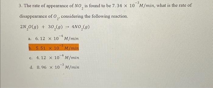 Solved 3. The rate of appearance of NO2 is found to be | Chegg.com
