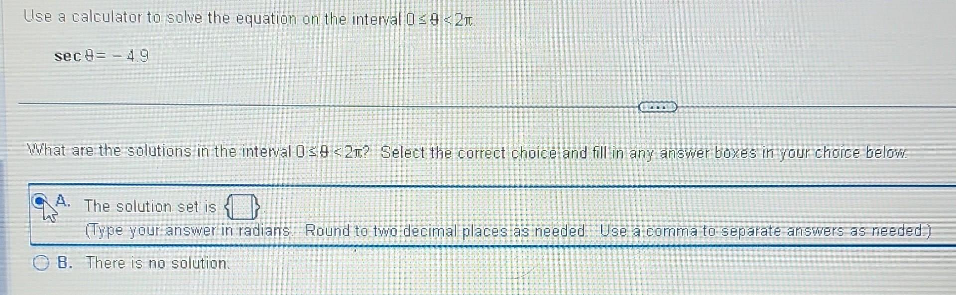 Solved Use a calculator to solve the equation on the | Chegg.com