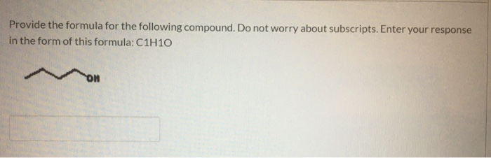 Solved Provide the formula for the following compound. Do | Chegg.com