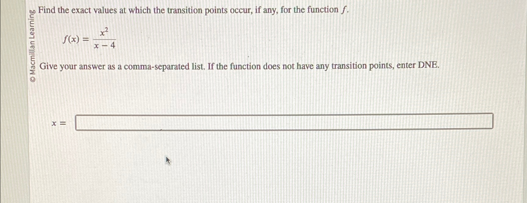 Solved Dind the exact values at which the transition points | Chegg.com