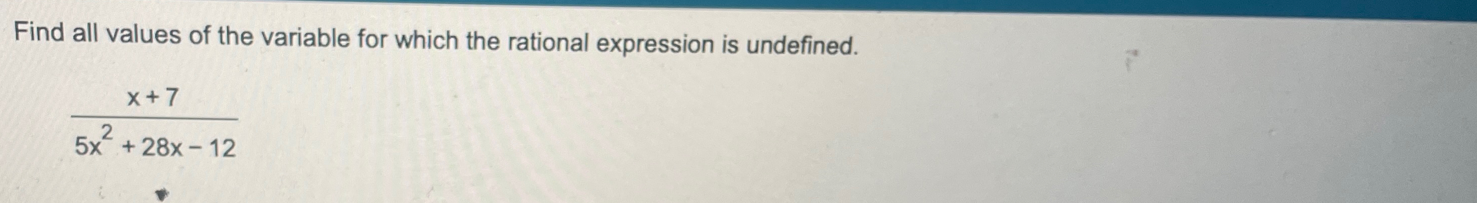 Solved Find all values of the variable for which the | Chegg.com