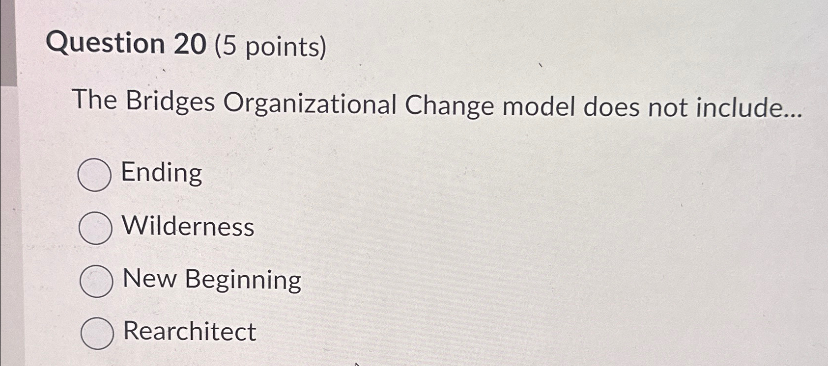 Solved Question 20 (5 ﻿points)The Bridges Organizational | Chegg.com