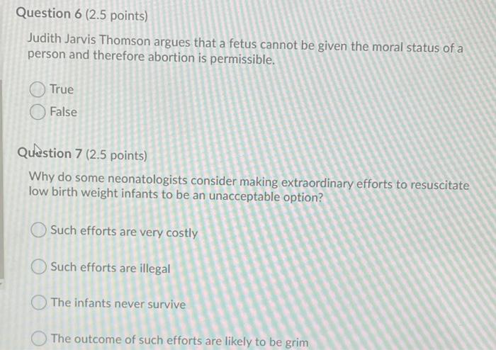 Solved Question 6 (2.5 points) Judith Jarvis Thomson argues | Chegg.com