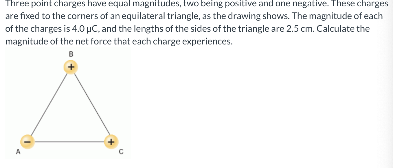 Solved Three point charges have equal magnitudes, two being | Chegg.com
