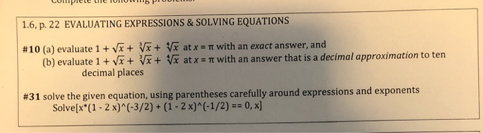 Solved 1.6, p. 22 EVALUATING EXPRESSIONS & SOLVING EQUATIONS | Chegg.com