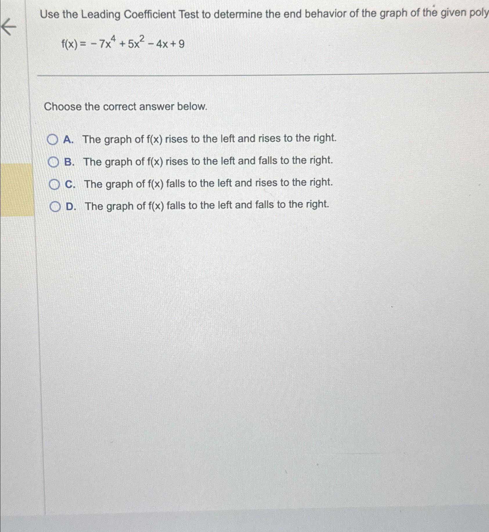 Solved How to solveUse the Leading Coefficient Test to | Chegg.com
