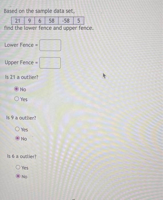 Solved Based on the sample data set, find the lower fence | Chegg.com