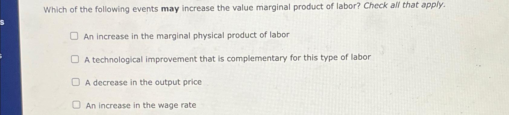Solved Which of the following events may increase the value | Chegg.com
