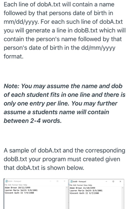 Solved You are given a file dobA.txt which contains the | Chegg.com