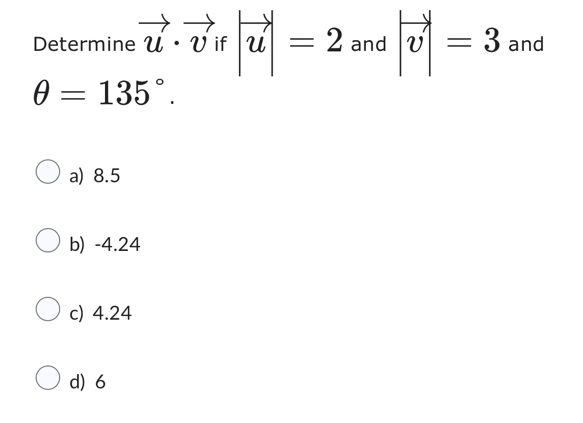 Solved Determine vec(u)*vec(v) ﻿if |vec(u)|=2 ﻿and | Chegg.com