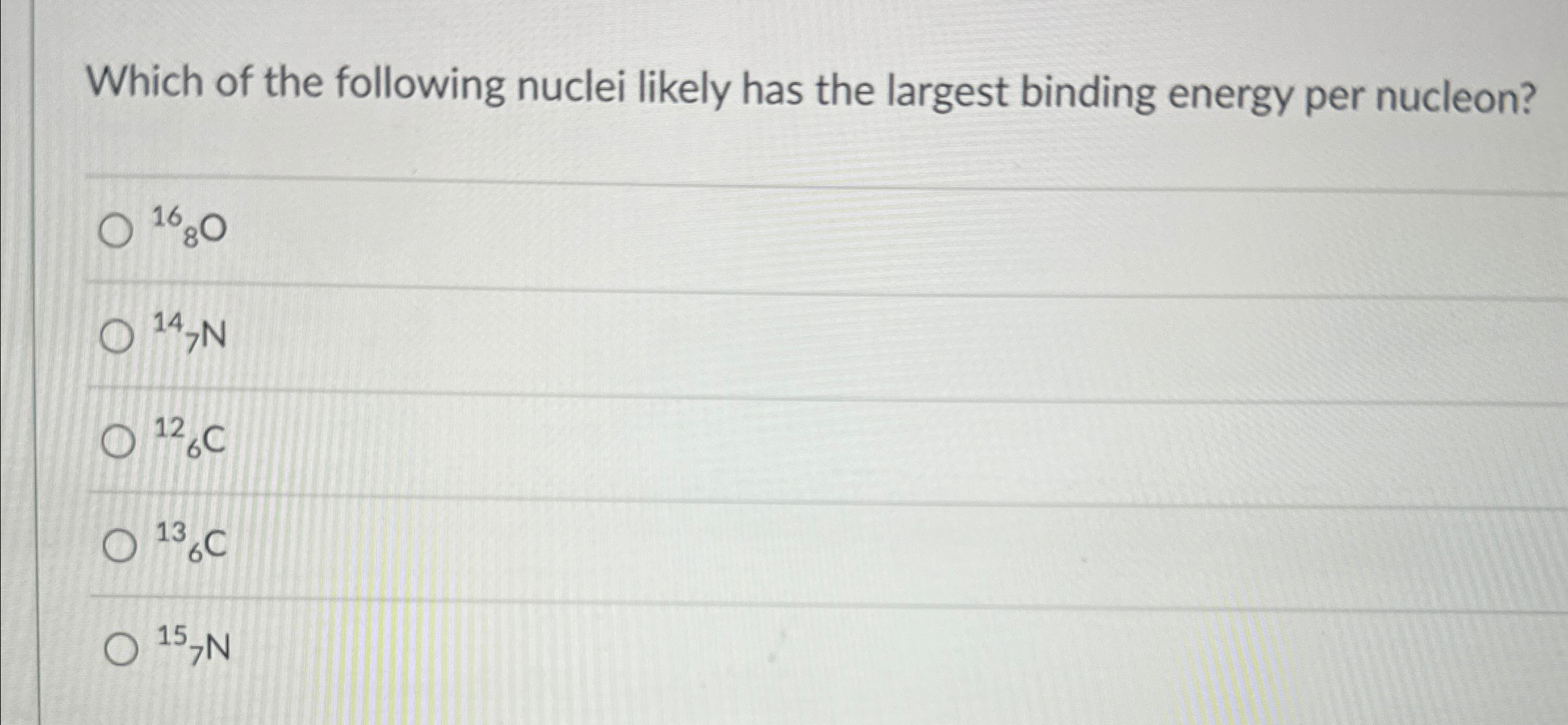 Solved Which of the following nuclei likely has the largest | Chegg.com