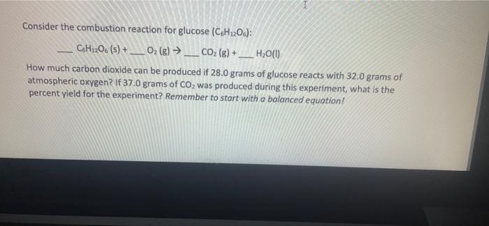 Solved Consider the combustion reaction for glucose | Chegg.com