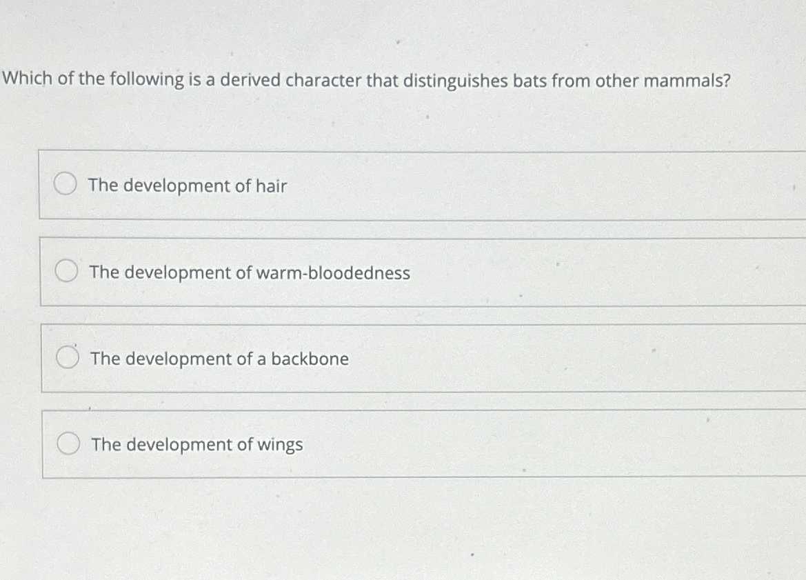 Solved Which of the following is a derived character that | Chegg.com