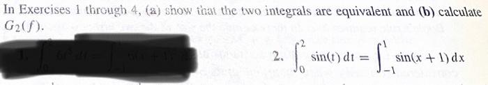 Solved 2. a)show that the two integrals are equivalent and | Chegg.com