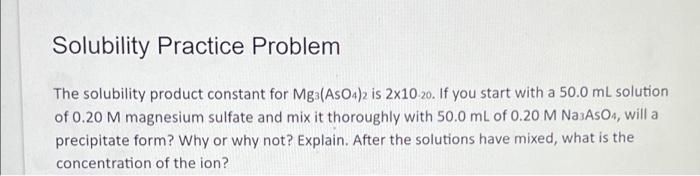 Solved Solubility Practice Problem The solubility product | Chegg.com