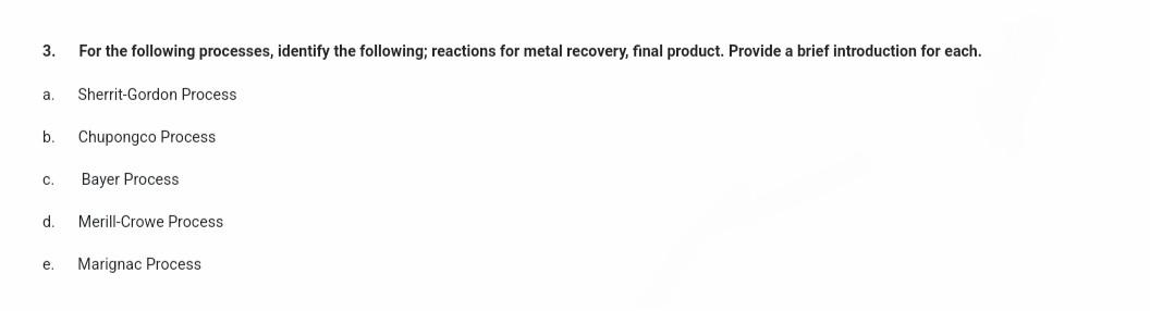 Solved 3. For the following processes, identify the | Chegg.com