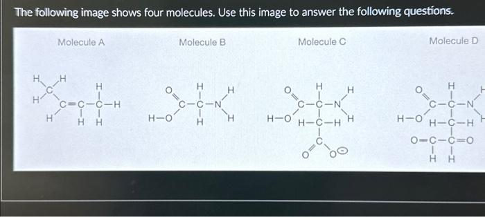 Solved The following image shows four molecules. Use this | Chegg.com