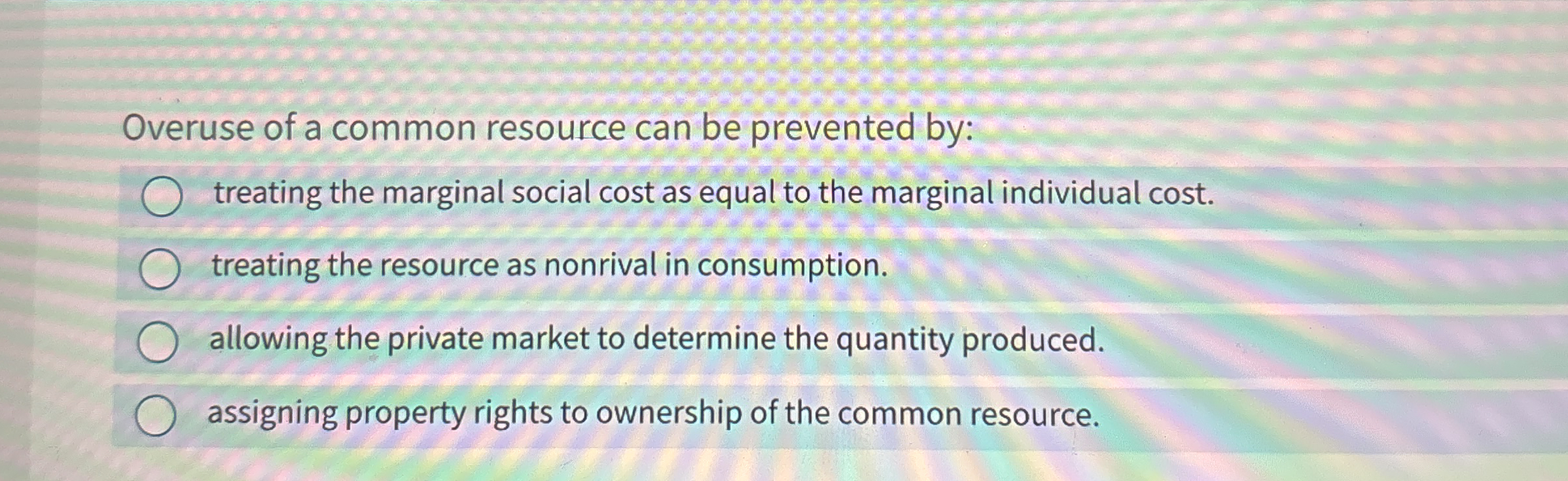 Solved Overuse of a common resource can be prevented | Chegg.com