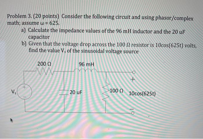 Solved Problem 3. (20 points) Consider the following circuit | Chegg.com