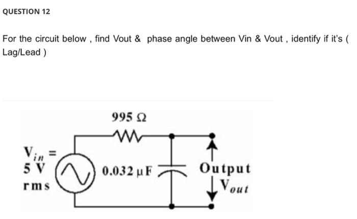 Solved For the circuit below, find Vout \& phase angle | Chegg.com