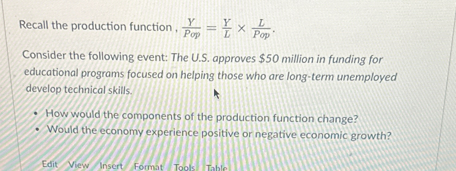 Solved Recall the production function, YPop=YL×LPop.Consider | Chegg.com