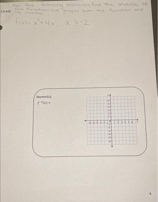 Solved For the following exercises, find the inverse of the | Chegg.com