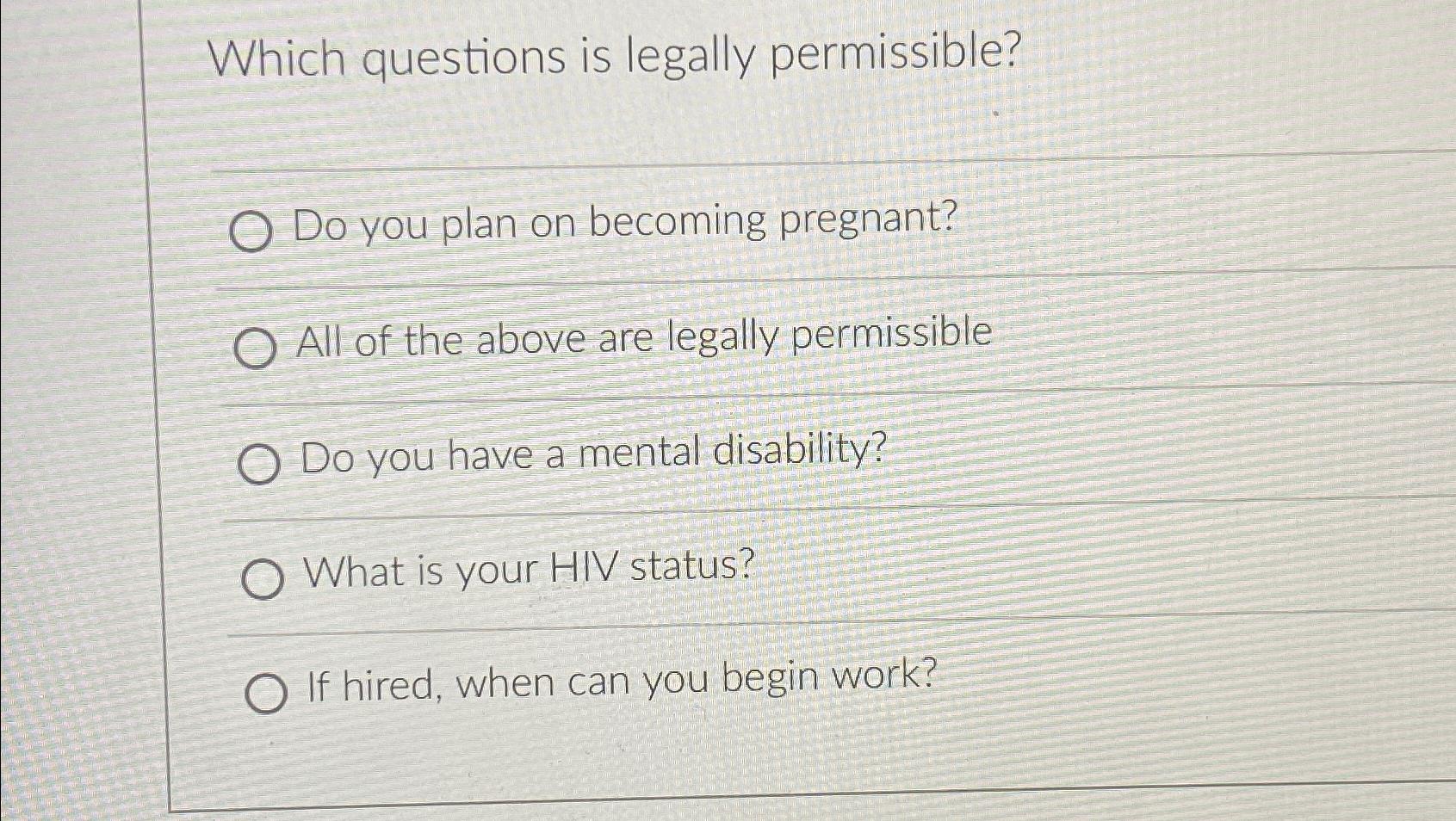 Solved Which questions is legally permissible?Do you plan on | Chegg.com