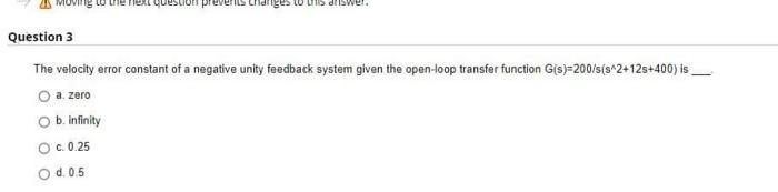 Solved The velocity error constant of a negative unity | Chegg.com