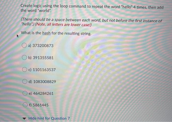 Solved Create Logic Using The Loop Command To Repeat The