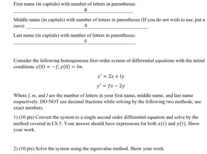 Solved Middle name (in capitals) with number of letters in | Chegg.com
