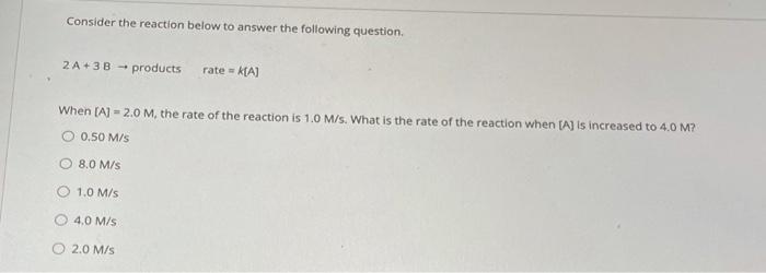 Solved Consider the reaction below to answer the following | Chegg.com