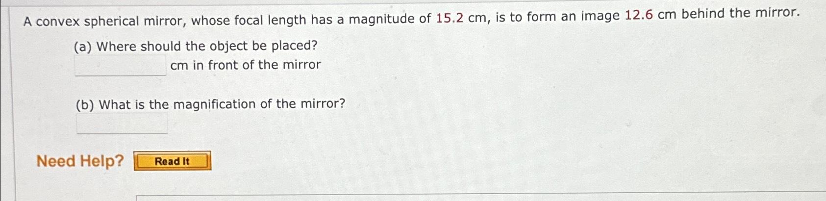 Solved A convex spherical mirror, whose focal length has a | Chegg.com