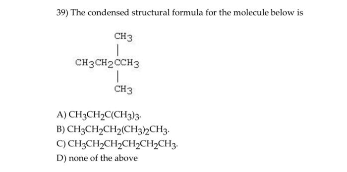 Solved] Ch3ch2c Ch3 2ch Ch2ch3 Ch3 Ch3c Ch3 Ch2 Ch2o 60 Off