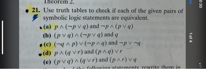 Solved 0:30 Theorem 2. 21. Use truth tables to check if each | Chegg.com
