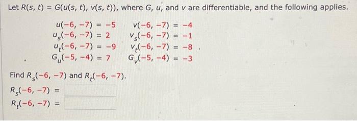 Solved Let R(s,t)=G(u(s,t),v(s,t)), where G,u, and v are | Chegg.com