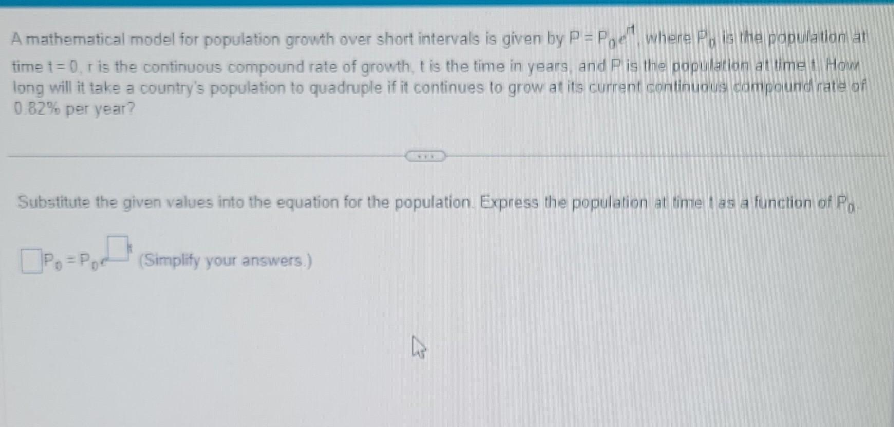 Solved A mathematical model for population growth over short | Chegg.com