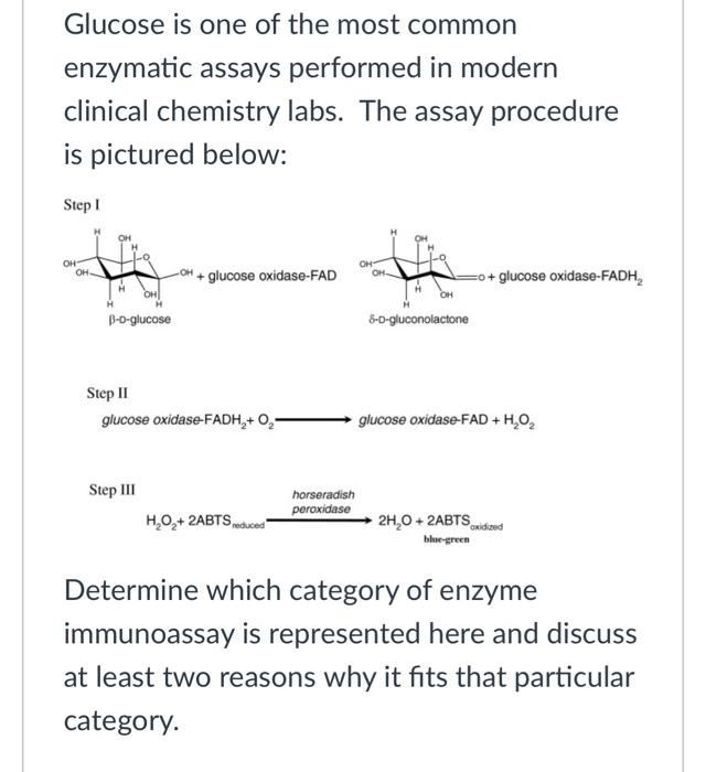 Solved Glucose is one of the most common enzymatic assays | Chegg.com