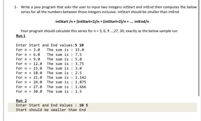 Solved 1- Write a java program that asks the user to input | Chegg.com