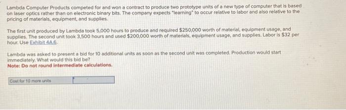 Solved Lambda Computer Products competed for and won a | Chegg.com