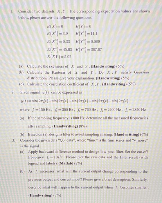 Solved 1. Consider two datasets X,Y. The corresponding | Chegg.com