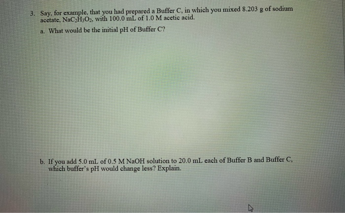 Solved DATA TABLET Buffer A Buffer B Mass of NaC2H302 used | Chegg.com