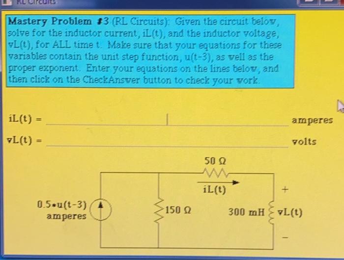 Solved Mastery Problem #1 (RL Circuits) For this Mastery | Chegg.com