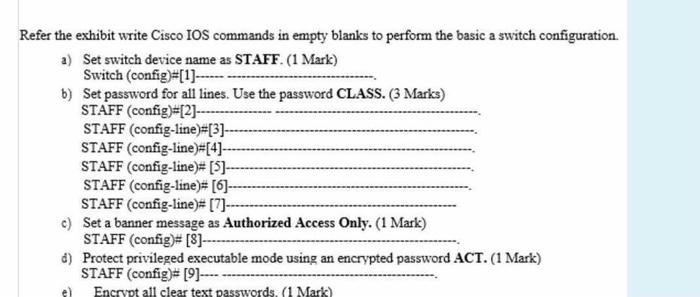 Solved Refer the exhibit write Cisco IOS commands in empty | Chegg.com