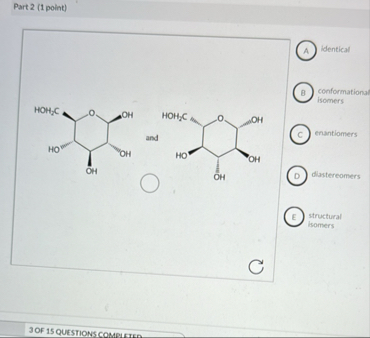 Part 2 (1 ﻿point)andidenticalconformational isomers | Chegg.com