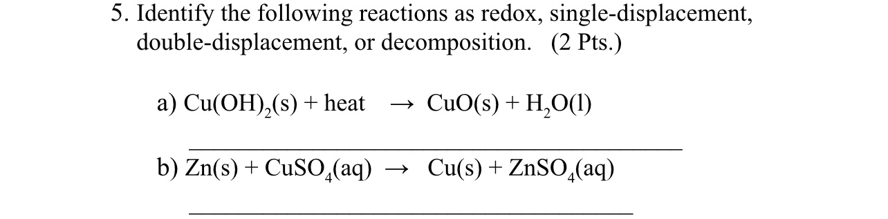 Solved Identify the following reactions as redox, | Chegg.com
