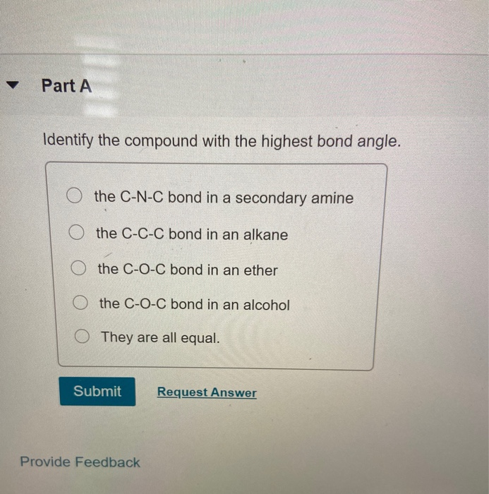 Solved Part A Identify the compound with the highest bond | Chegg.com Solved Part A Identify the compound with the highest bond | Chegg.com
