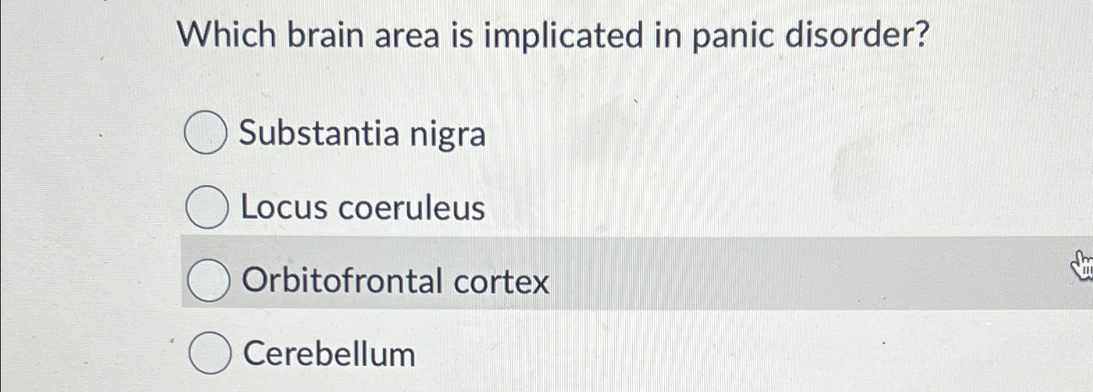 Solved Which brain area is implicated in panic | Chegg.com